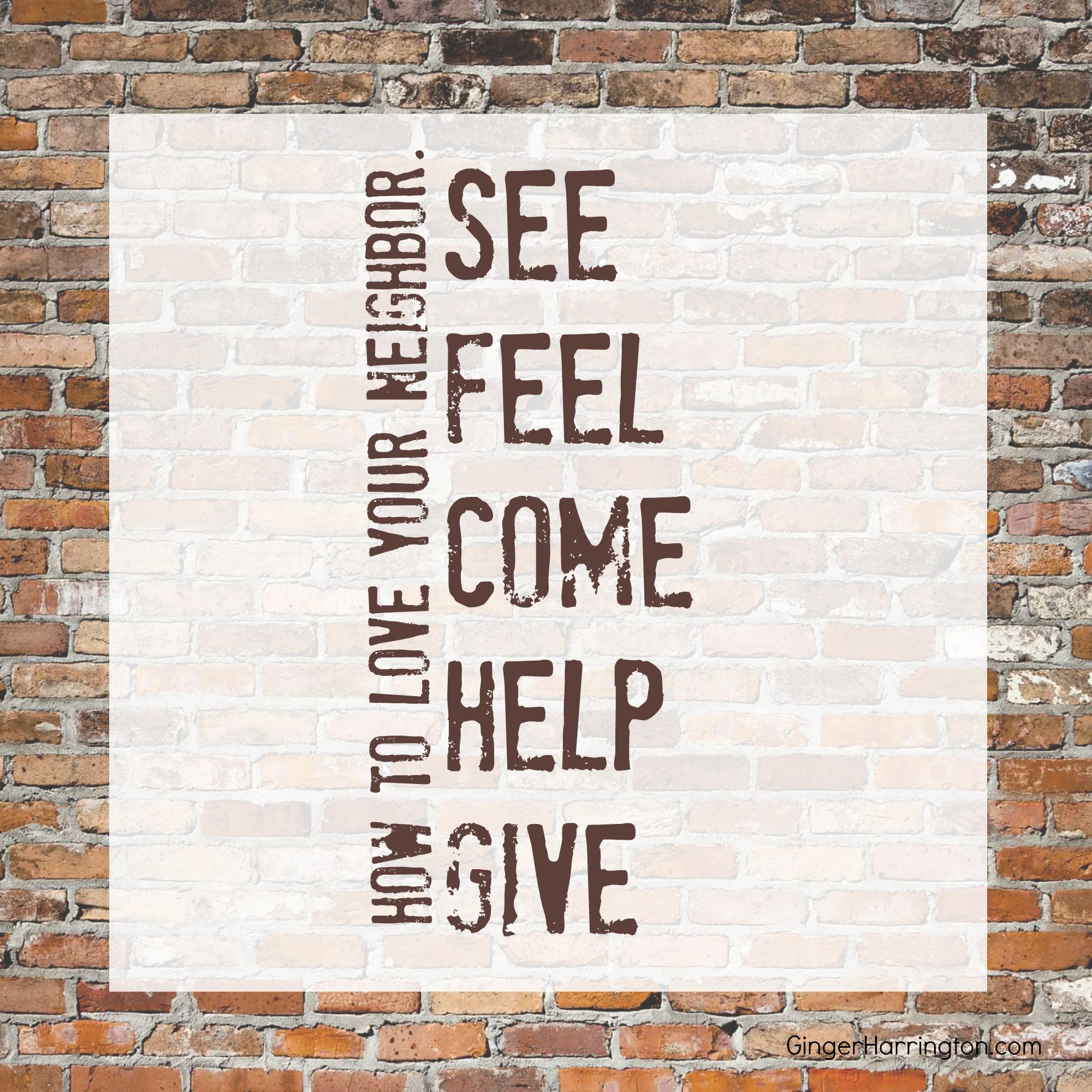 Will I Love my Neighbor? | Ginger Harrington