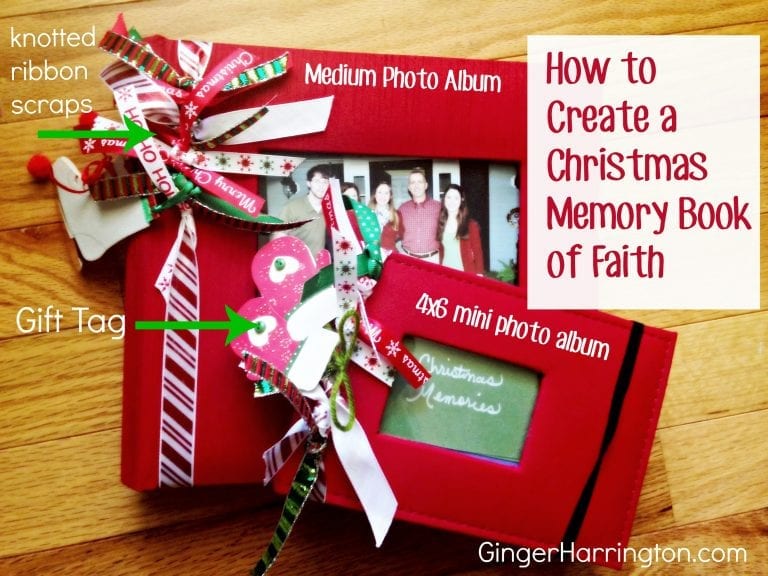 How to Create a Christmas Memory Book of Faith | Ginger Harrington