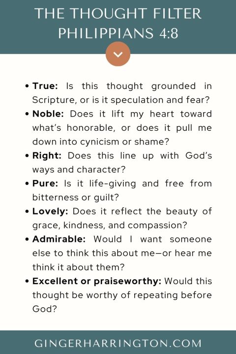 How to Filter Your Thoughts and Find Peace: Philippians 4:8-9 | Ginger ...